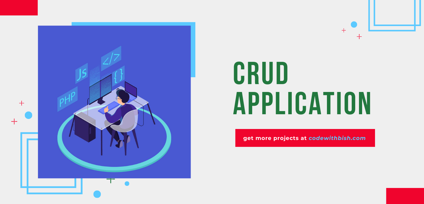 Simple Crud Application In Php With Source Code Codewithbish